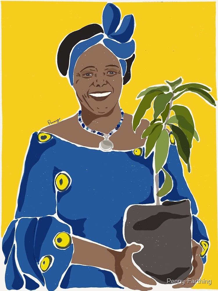"Wangari Maathai limited edition" Poster for Sale by Penny-Farthing ...