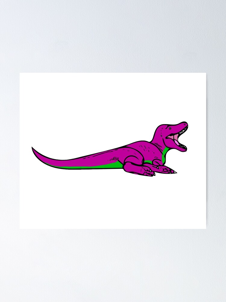 "Barney tyrannosaur rex illustration" Poster by JCockney977 | Redbubble