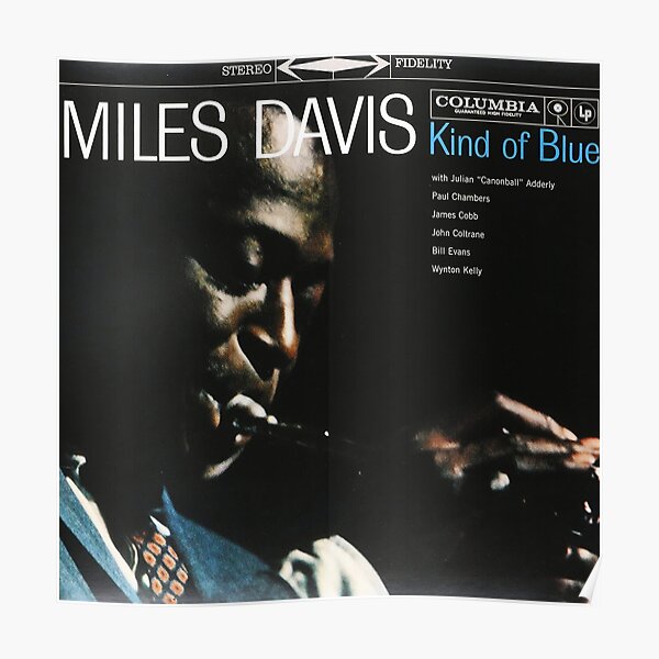 "Kind Of Blue." Poster for Sale by Inmigrant | Redbubble