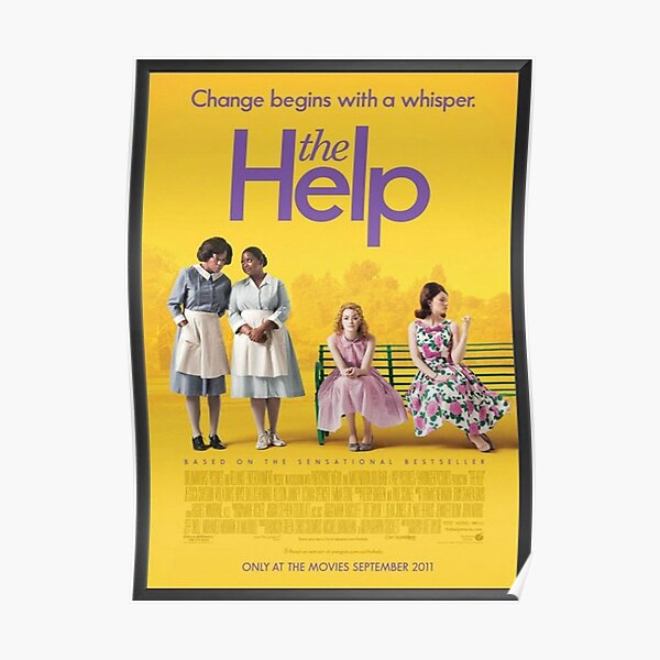 "The Help Movie " Poster for Sale by cykillynu | Redbubble