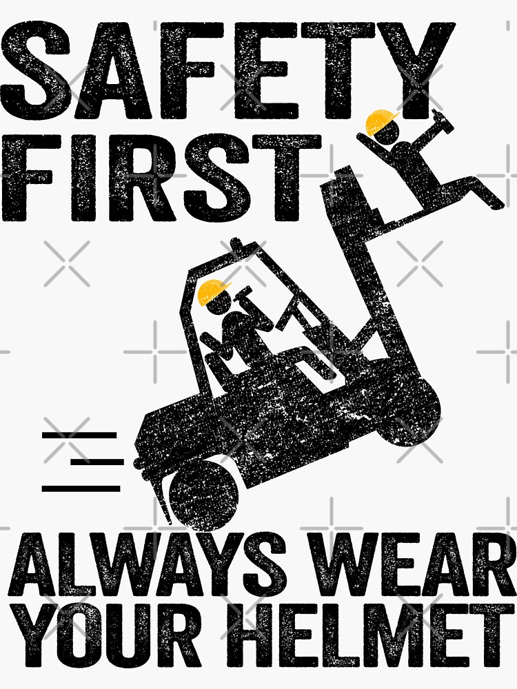 "Safety First Funny Forklift Operator Driver Gift" Sticker for Sale by ...