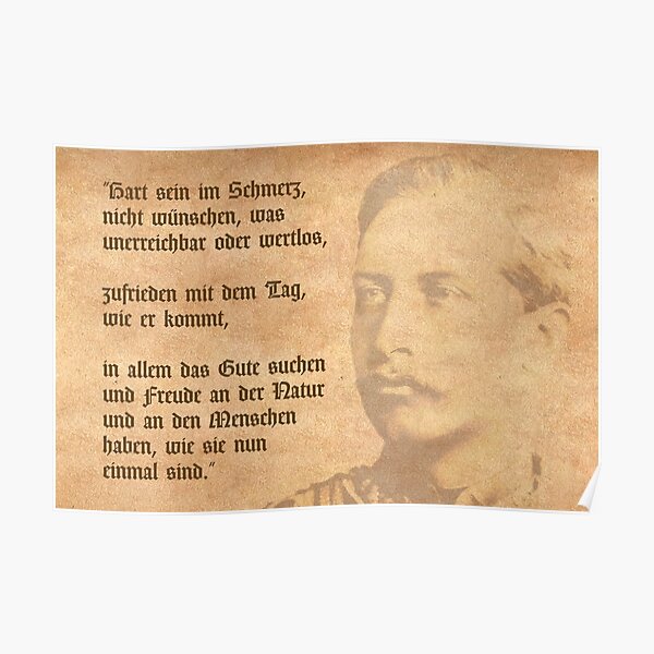 "Kaiser Wilhelm II quote 1904" Poster by Mapeti | Redbubble