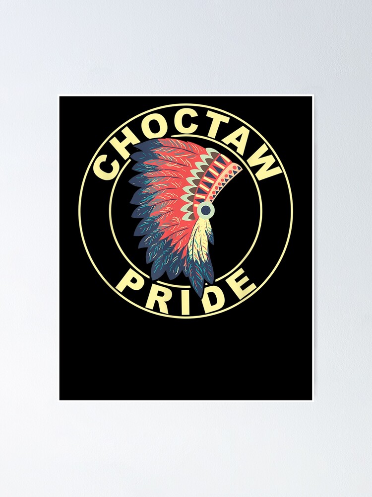 "Choctaw Pride Headdress Proud Native American Choctaw Nation Gift ...