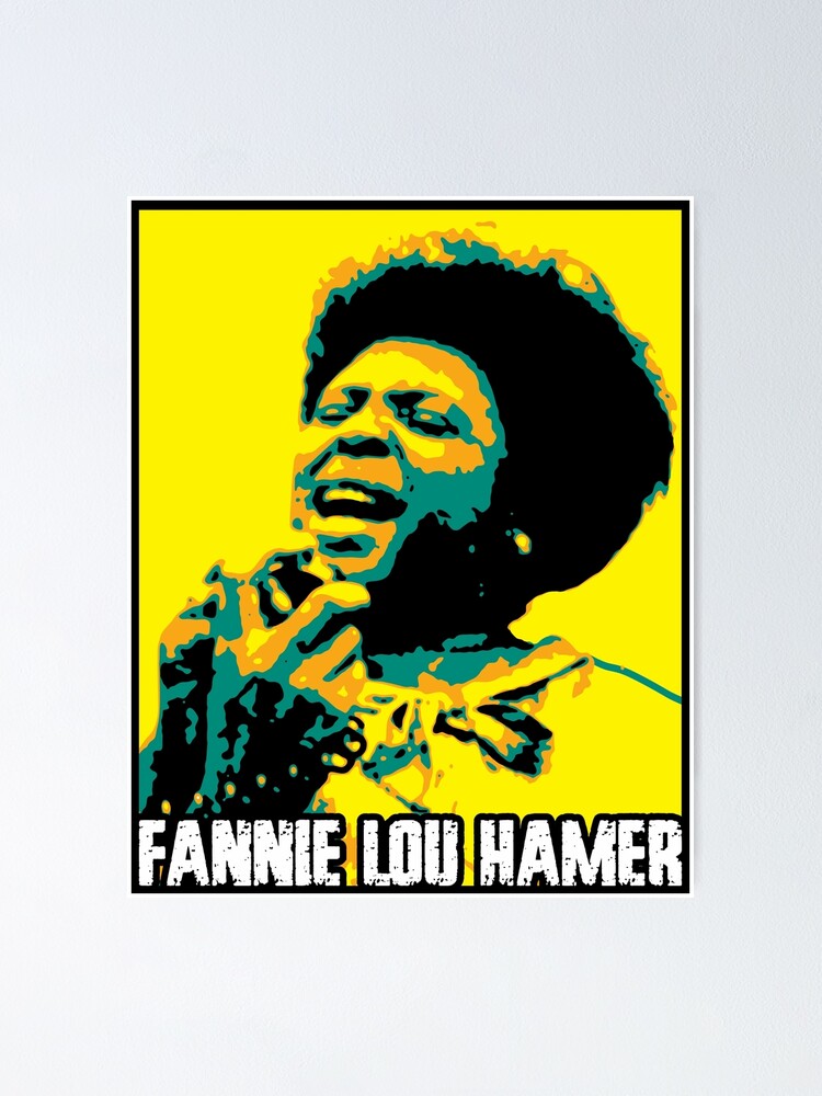 "Fannie Lou Hamer. American voting and women's rights activist ...