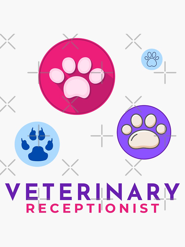 "Veterinary Receptionist" Sticker for Sale by StudioKhechari | Redbubble