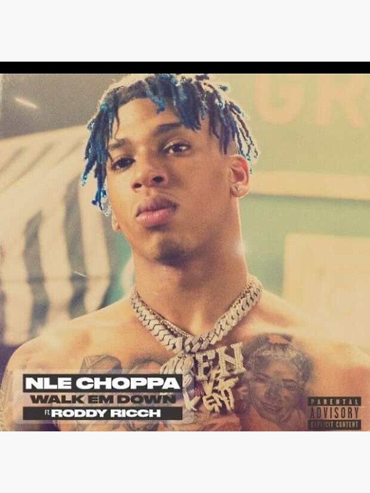 "nle choppa" Poster by Carnets | Redbubble