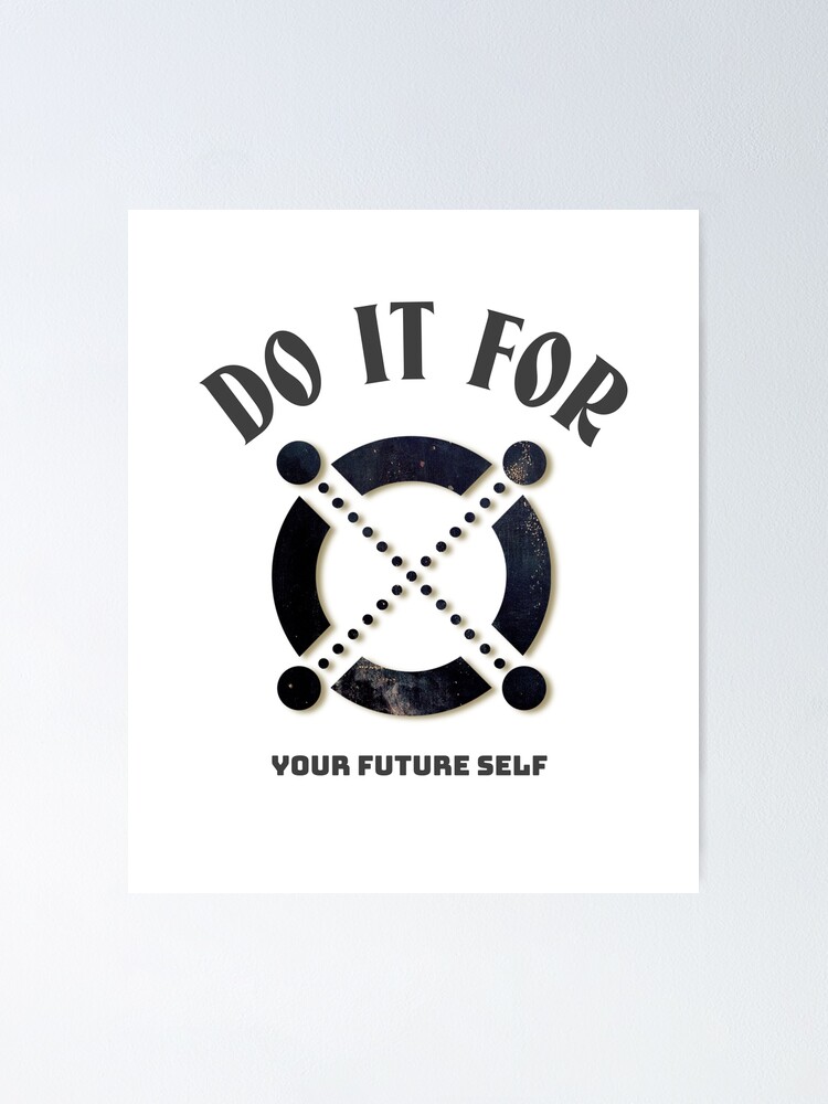 "Egold - Do it for your future self " Poster by guaka-molly | Redbubble