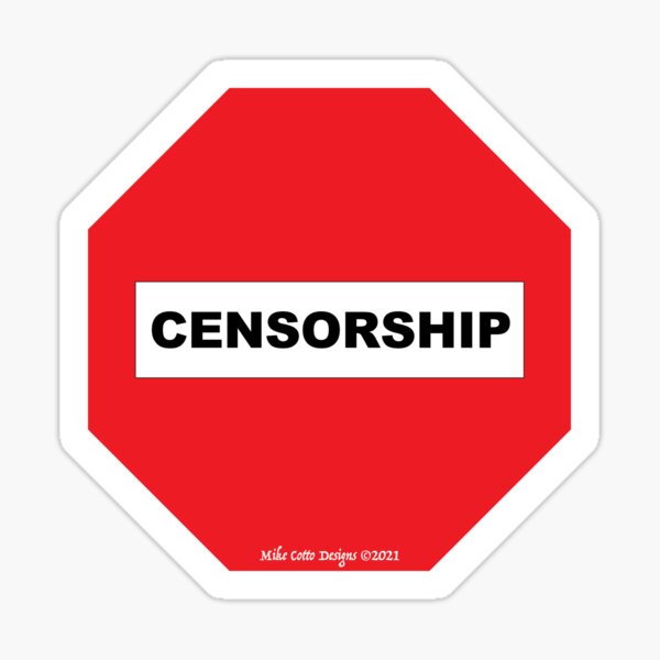 "Stop Censorship" Sticker by MCArtist | Redbubble