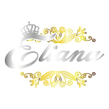 "Eliana name design - Eliana- i'm Eliana, gift for Eliana- Happy birth ...