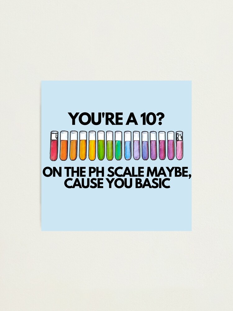 Lámina fotográfica «Escala De pH Química Meme» de colormazing | Redbubble