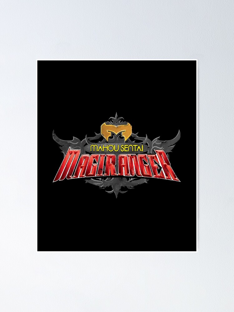 "Mahou Sentai Magiranger " Poster by Durarte43 | Redbubble