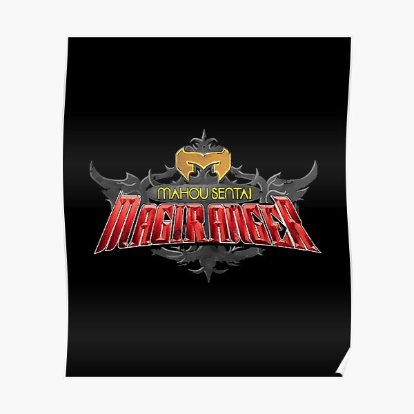 "Mahou Sentai Magiranger " Poster by Durarte43 | Redbubble