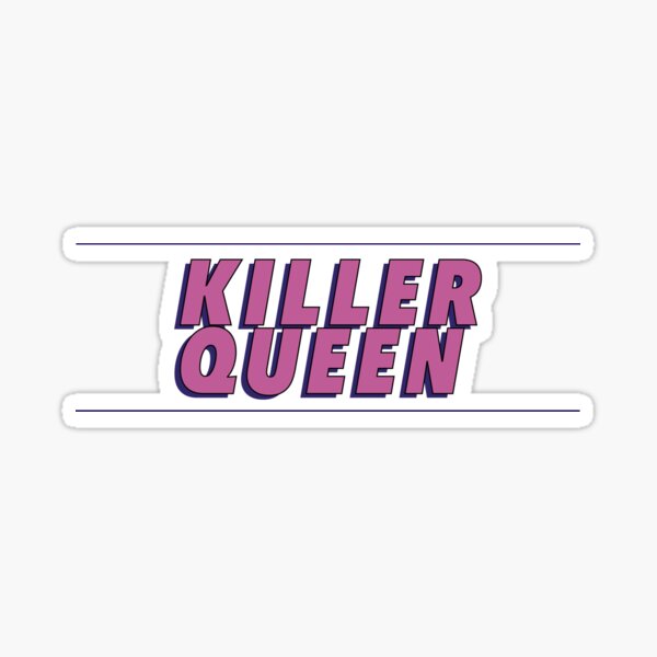 "killer queen (with light-blue background)" Sticker for Sale by ...