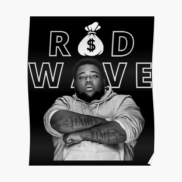 "rod wave " Poster by Coveney18 | Redbubble