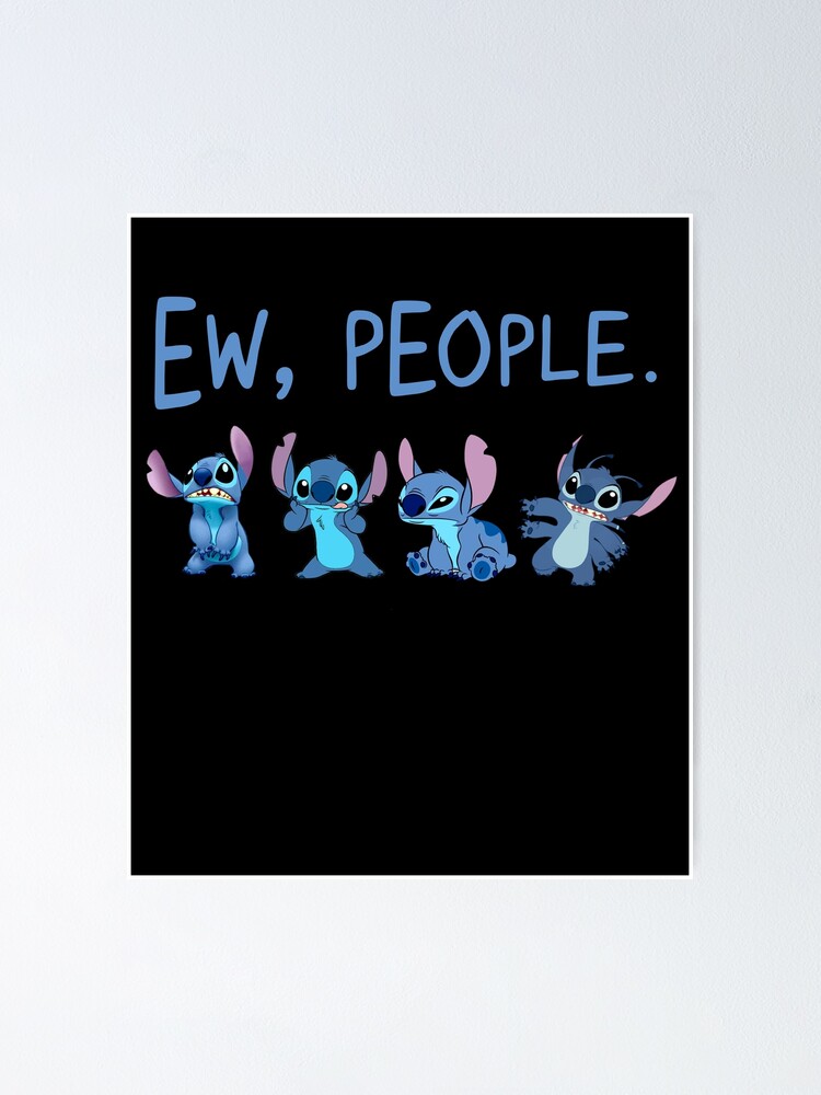 Póster «Ew People - Cute Stitch Emotions (Emociones lindas de Stitch ...