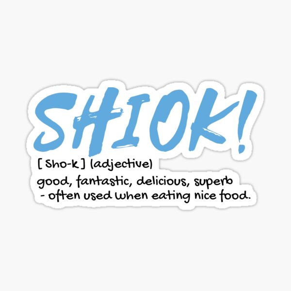 "Blue Shiok - Explanation" Sticker for Sale by OwlCanvas | Redbubble