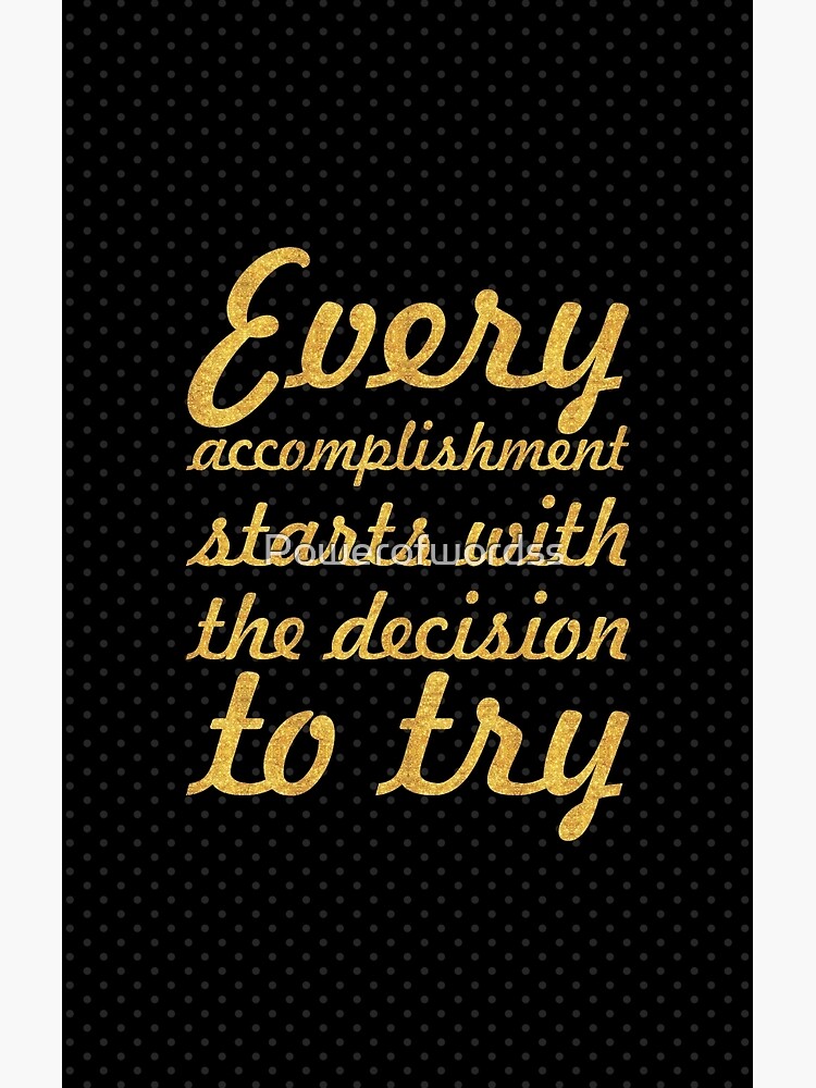 "Every accomplishment... Inspirational Quote" Art Print by ...