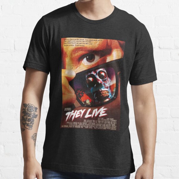 "They Live Poster" T-shirt for Sale by HENNESSYSTEPH | Redbubble | they ...