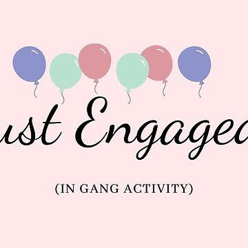 "Just Engaged" Sticker for Sale by NOTFUNNIE | Redbubble