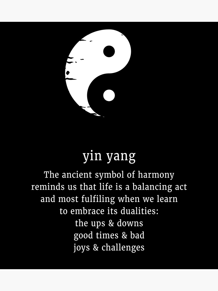 Yin Yang Inspirational Quotes WHAT IS YIN YANG? ITA A STATE OF MIND.