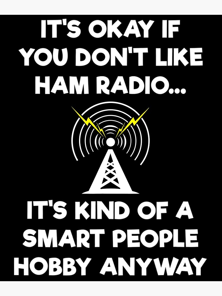 "Ham Radio Operator Amateur Radio Funny Smart" Poster for Sale by ...