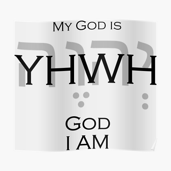 "Names of God: YHWH" Poster for Sale by Ben-Kaptur | Redbubble
