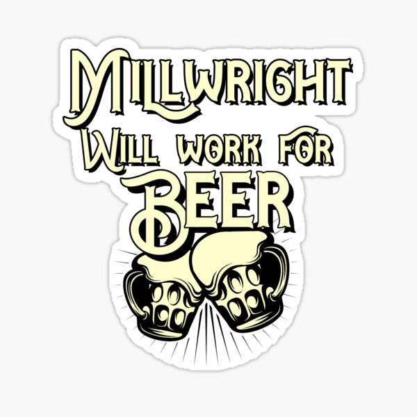 Millwright Merch & Gifts for Sale | Redbubble