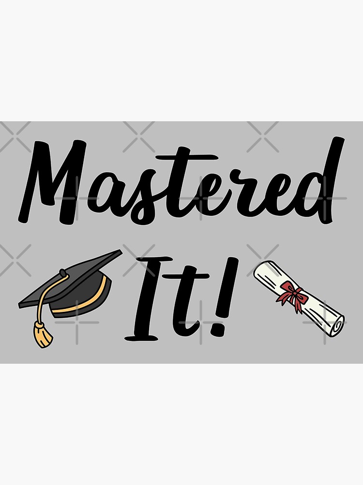 "Mastered It I" Poster for Sale by lemon-pepper | Redbubble