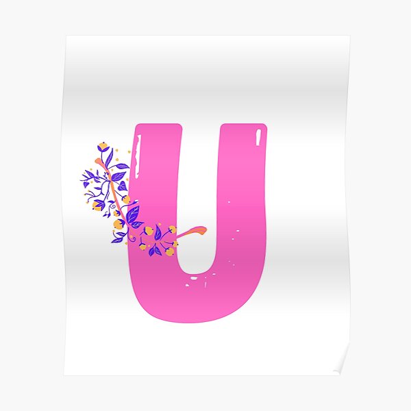 Póster «Letra U Rosa Diseño» de LiteFeather1 | Redbubble