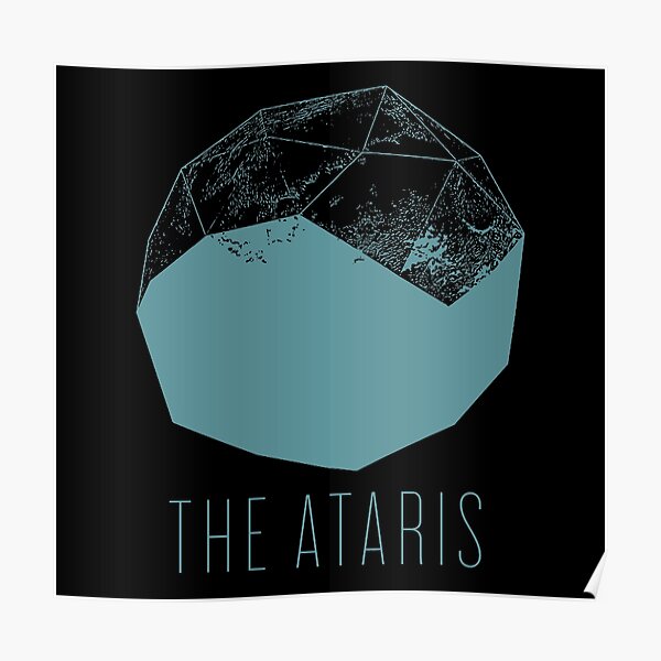 "THE ATARIS" Poster for Sale by mosilvi | Redbubble
