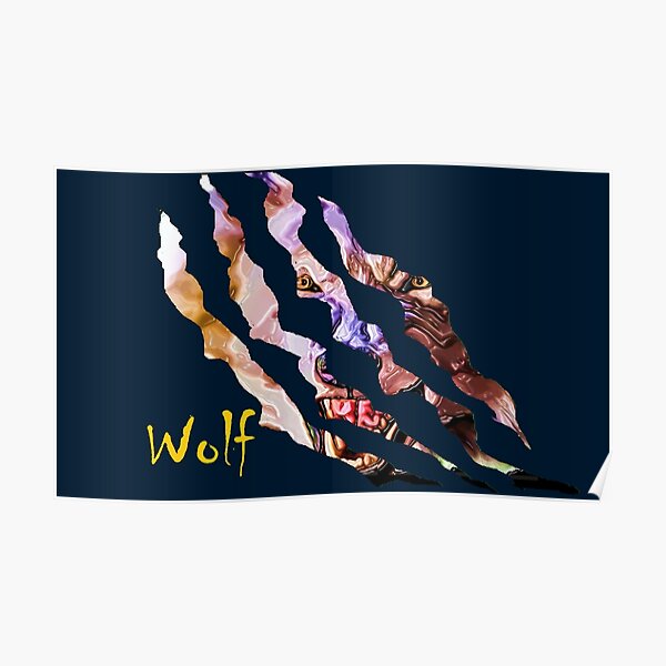 "Wolf Scratch 狼" Poster for Sale by SlowToes | Redbubble