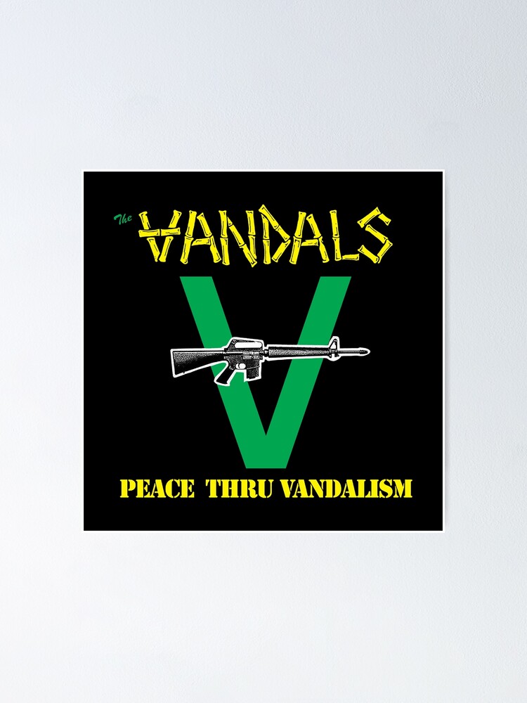 "THE VANDALS" Poster by mosilvi | Redbubble
