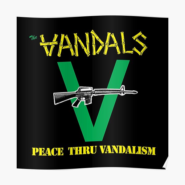"THE VANDALS" Poster by mosilvi | Redbubble