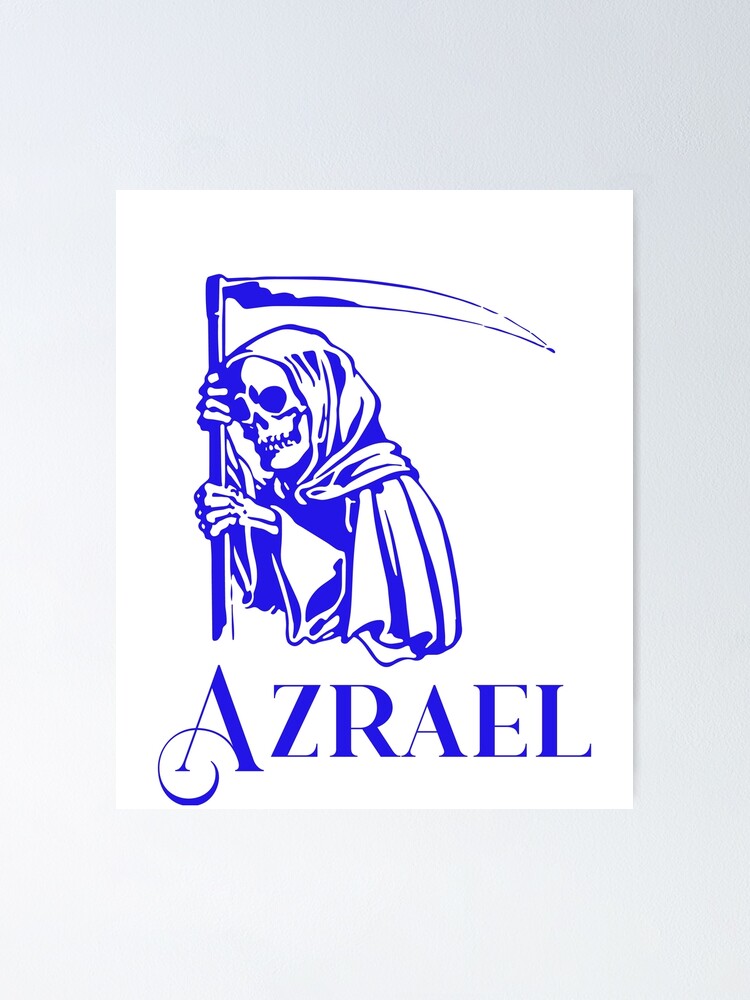 "The Archangel Azrael" Poster by Kingandi | Redbubble