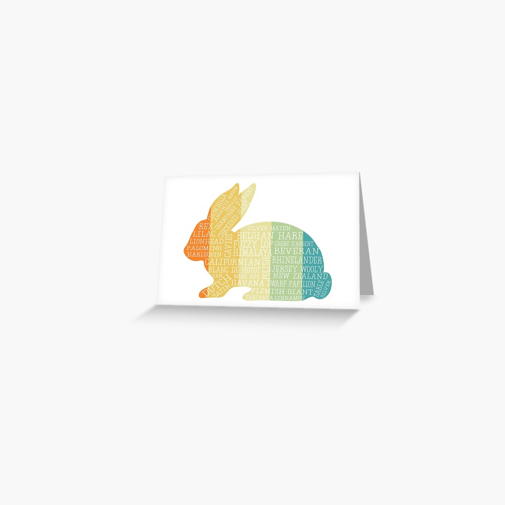 "Rabbit Silhouette filled with Names of Rabbit Breeds" Greeting Card by ...