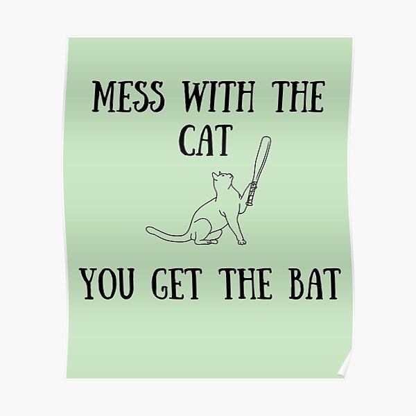 "Mess with the cat you get the bat .....“Mess With The Honk” Goose with ...