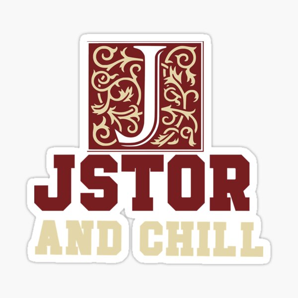 Jstor Merch & Gifts for Sale | Redbubble