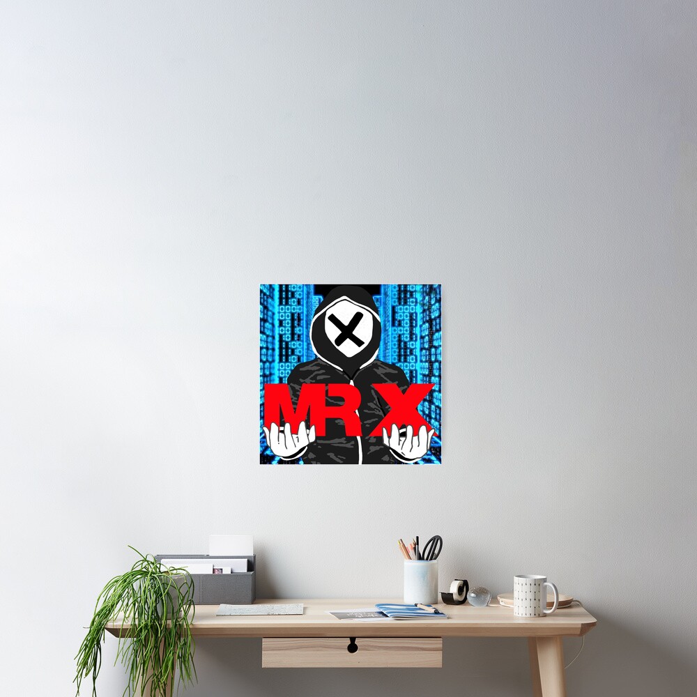 "MRX; Mister X; Hacker;" Poster by StickerApe | Redbubble