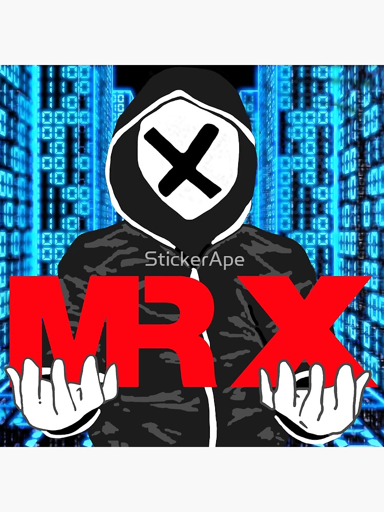 "MRX; Mister X; Hacker;" Poster by StickerApe | Redbubble