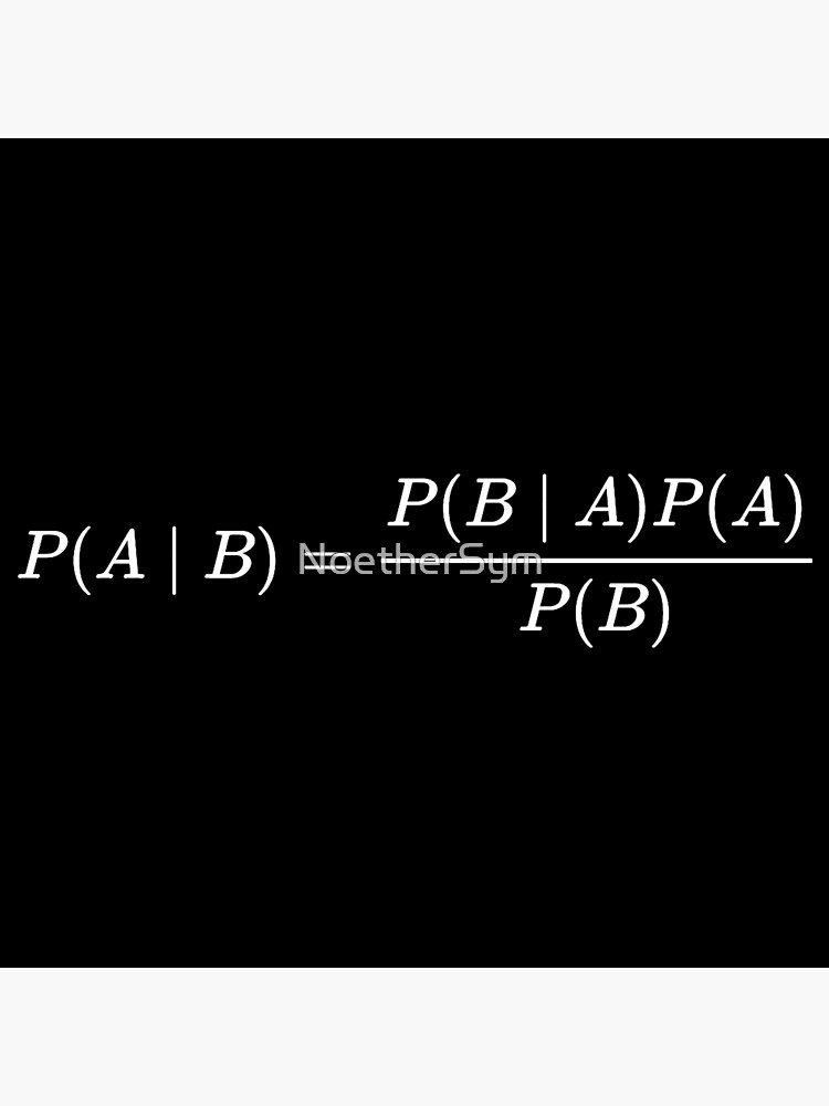 "bayes theorem of probability theory Dark version" Poster by NoetherSym ...