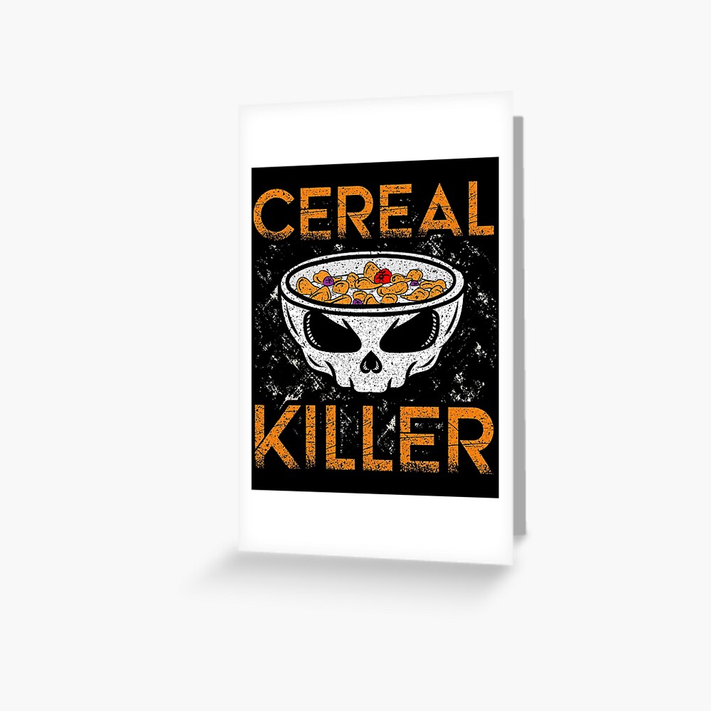 "Cereal Killer Halloween Night Spooky Breakfast Milk Cereals Soul Bones ...