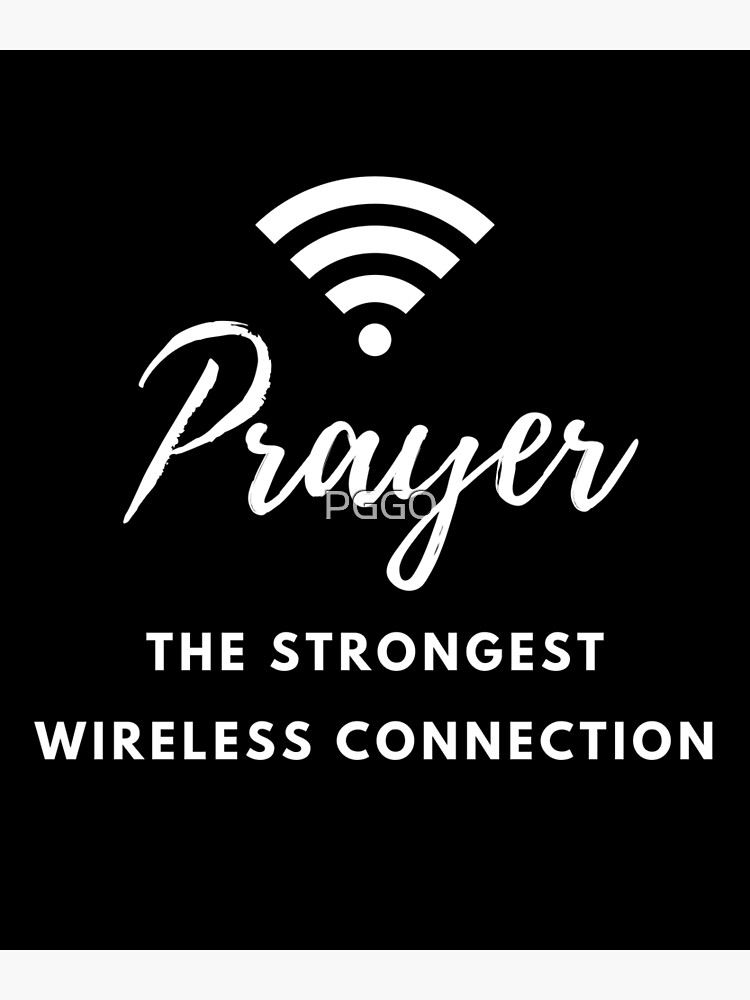 "Prayer strongest wireless connection | Religious Christian sign idea ...