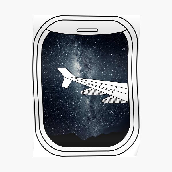 "Starry Night Sky in an Airplane Window" Poster for Sale by ...