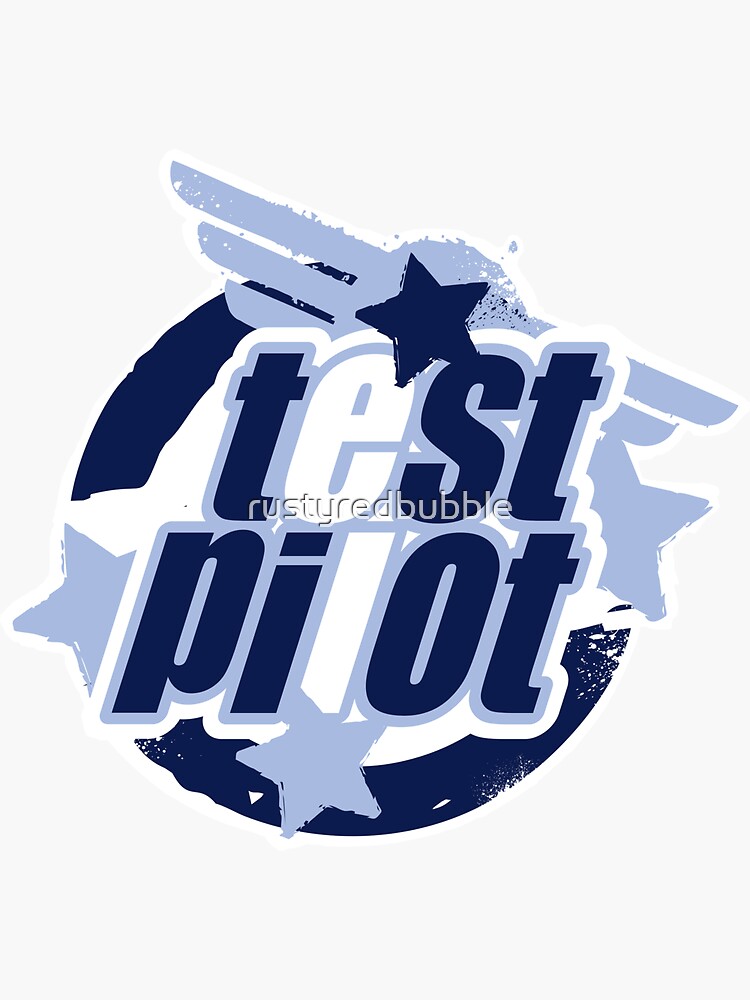 "Test Pilot" Sticker by rustyredbubble | Redbubble
