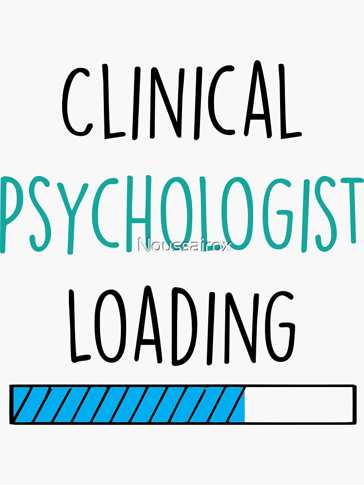 "Clinical Psychologist Loading " Sticker by Noussairox | Redbubble
