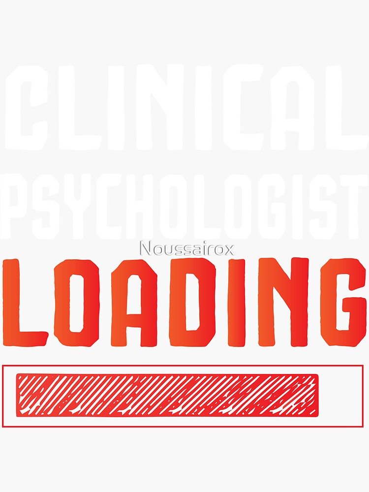 "Clinical Psychologist Loading " Sticker for Sale by Noussairox | Redbubble