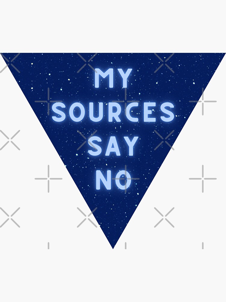 "Magic 8 ball, my sources say no" Sticker by HelloGrackle | Redbubble