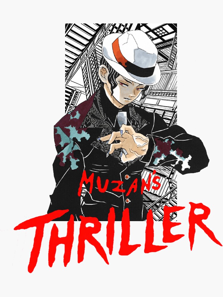 "Muzan Thriller" Sticker for Sale by Dnyberg2 | Redbubble