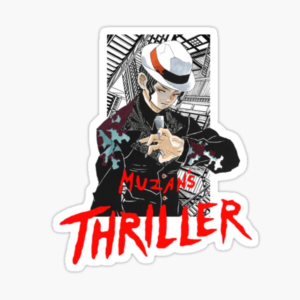 "Muzan Thriller" Sticker for Sale by Dnyberg2 | Redbubble