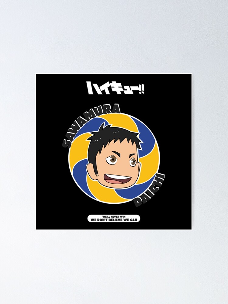 "HAIKYUU:SAWAMURA DAICHI CHIBI" Poster by Tamasnorbert | Redbubble